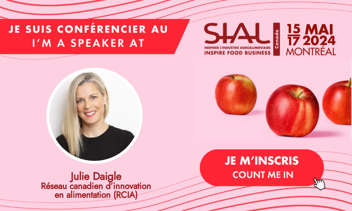 Inscrivez-vous maintenant pour assister au SIAL Canada 2024 ! Register now to attend SIAL Canada ...
