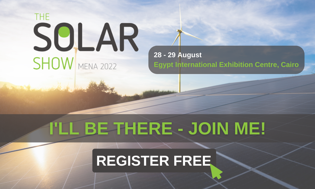 Booking your FREE pass today! The Solar Show Mena | 28 - 29 August 2022