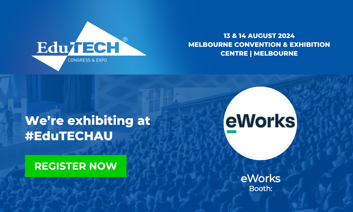 Register for EduTECH Australia | 13 & 14 August 2024