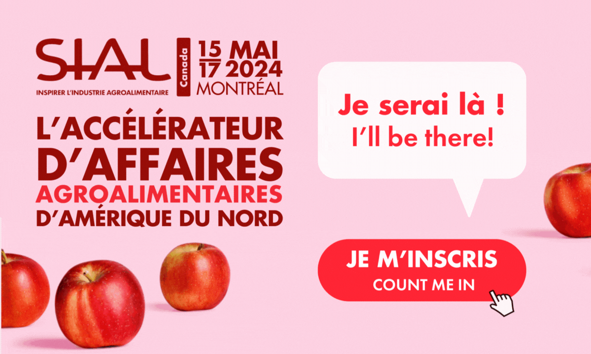 Inscrivez-vous maintenant pour assister au SIAL Canada 2024 ! Register now to attend SIAL Canada ...