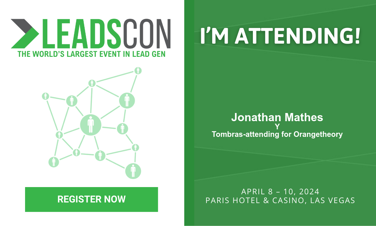 The World’s Largest Event in Lead Gen - Join Jonathan!