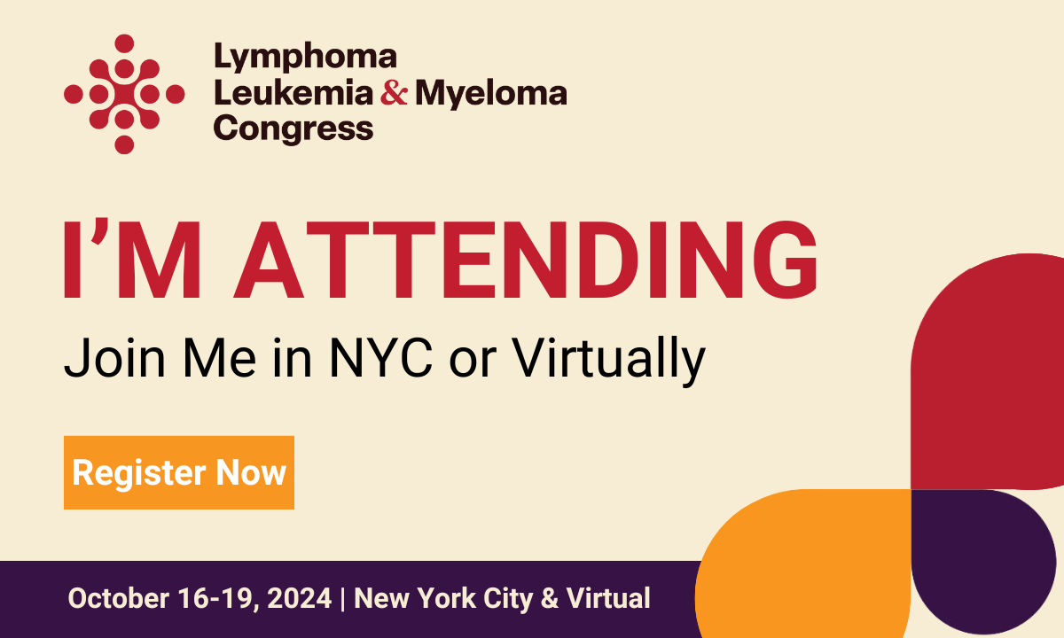 Register for Lymphoma, Leukemia & Myeloma Congress | October 16-19, 2024